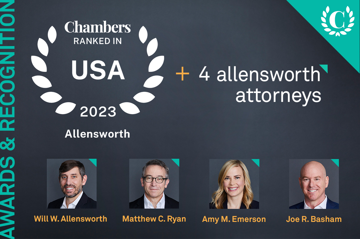 Chambers USA Ranks Allensworth and 4 Attorneys in Texas for ...